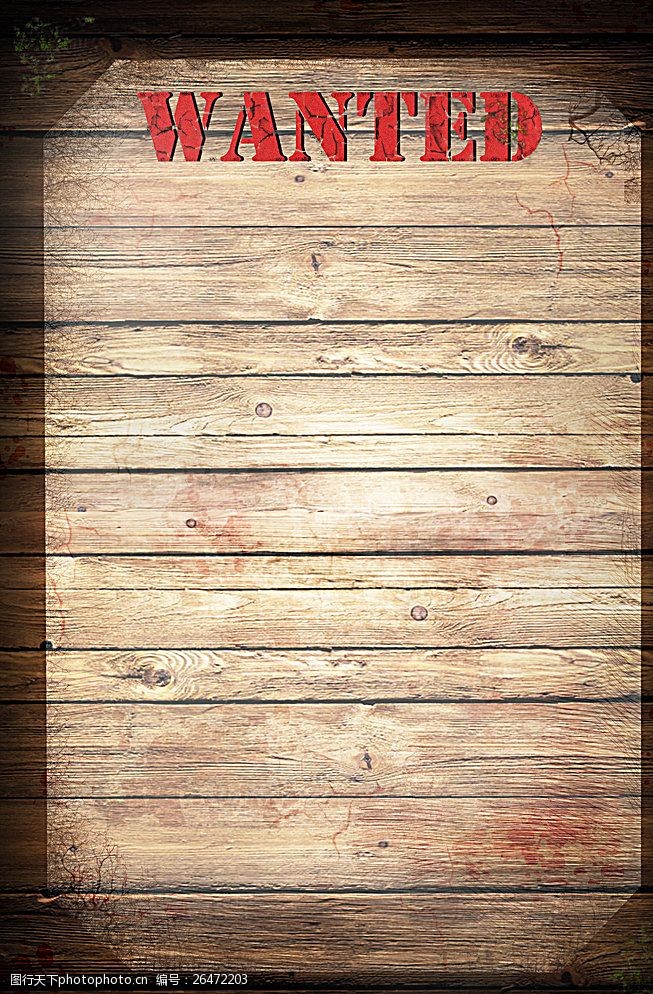 wanted图片免费下载_wanted素材_wanted模板-图行天下素材网
